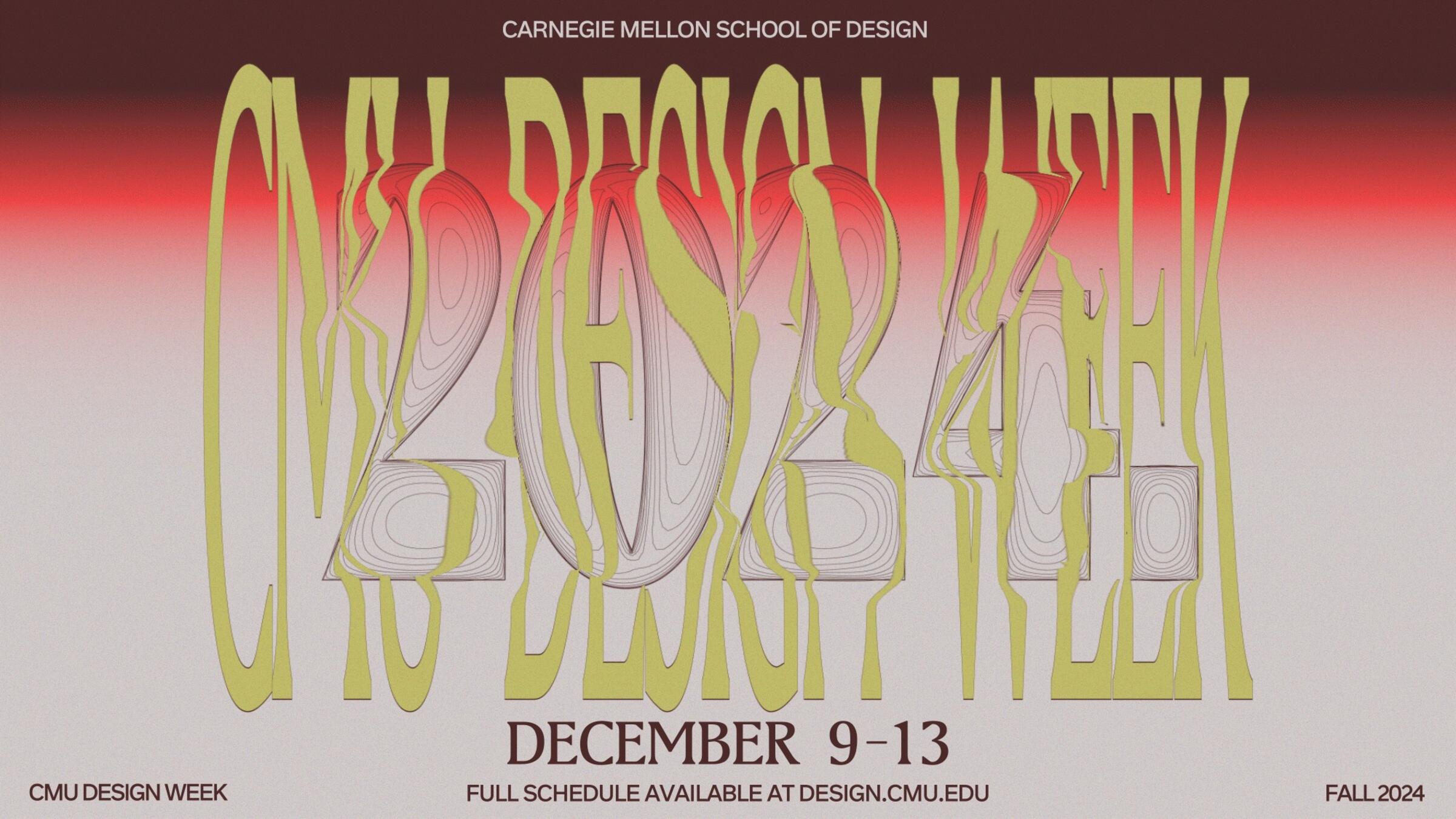 Design Week Schedule - Fall 2024 | CMU School of Design