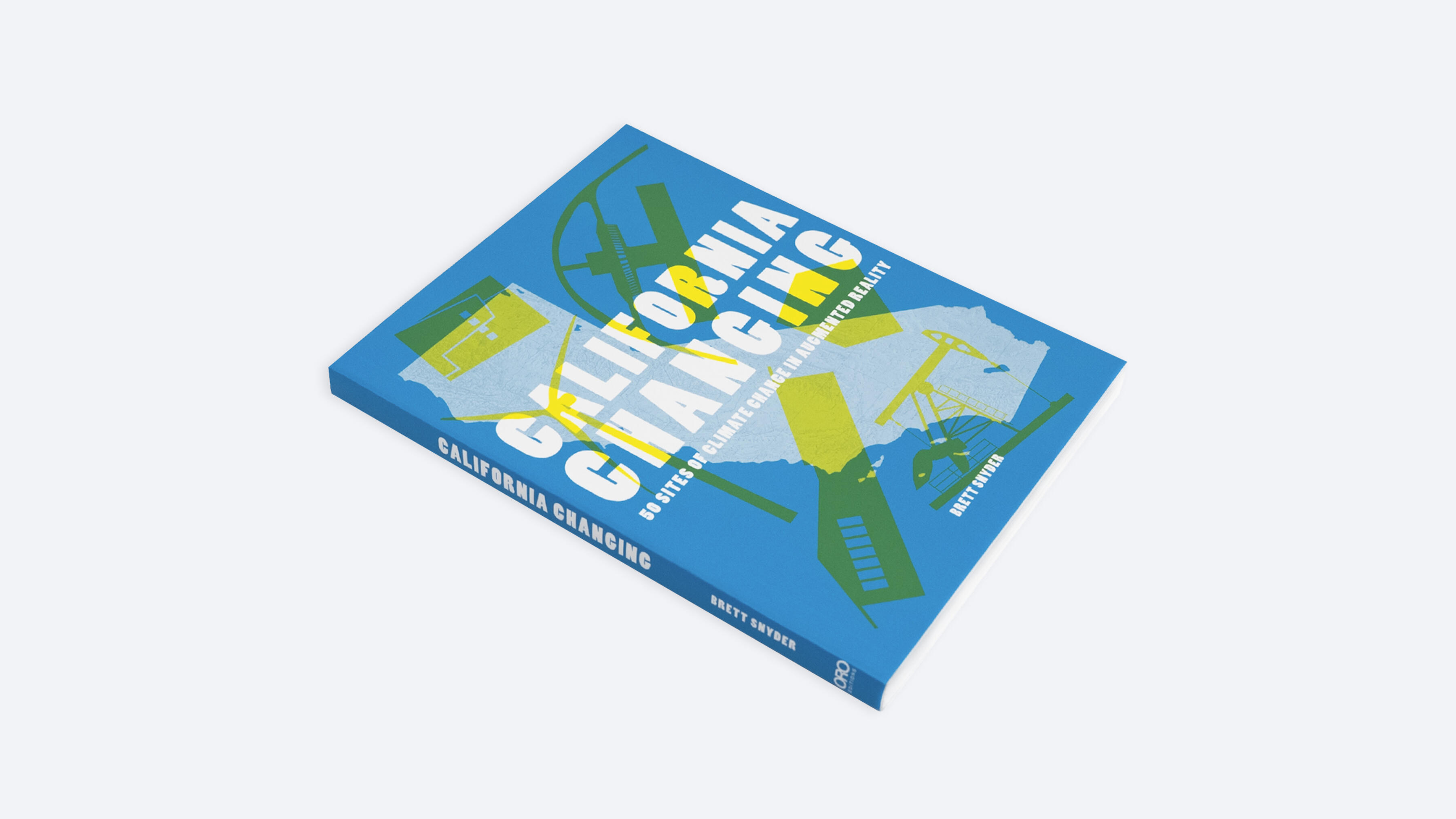 Brett Snyder Publishes California Changing: 50 Sites of Climate Change ...
